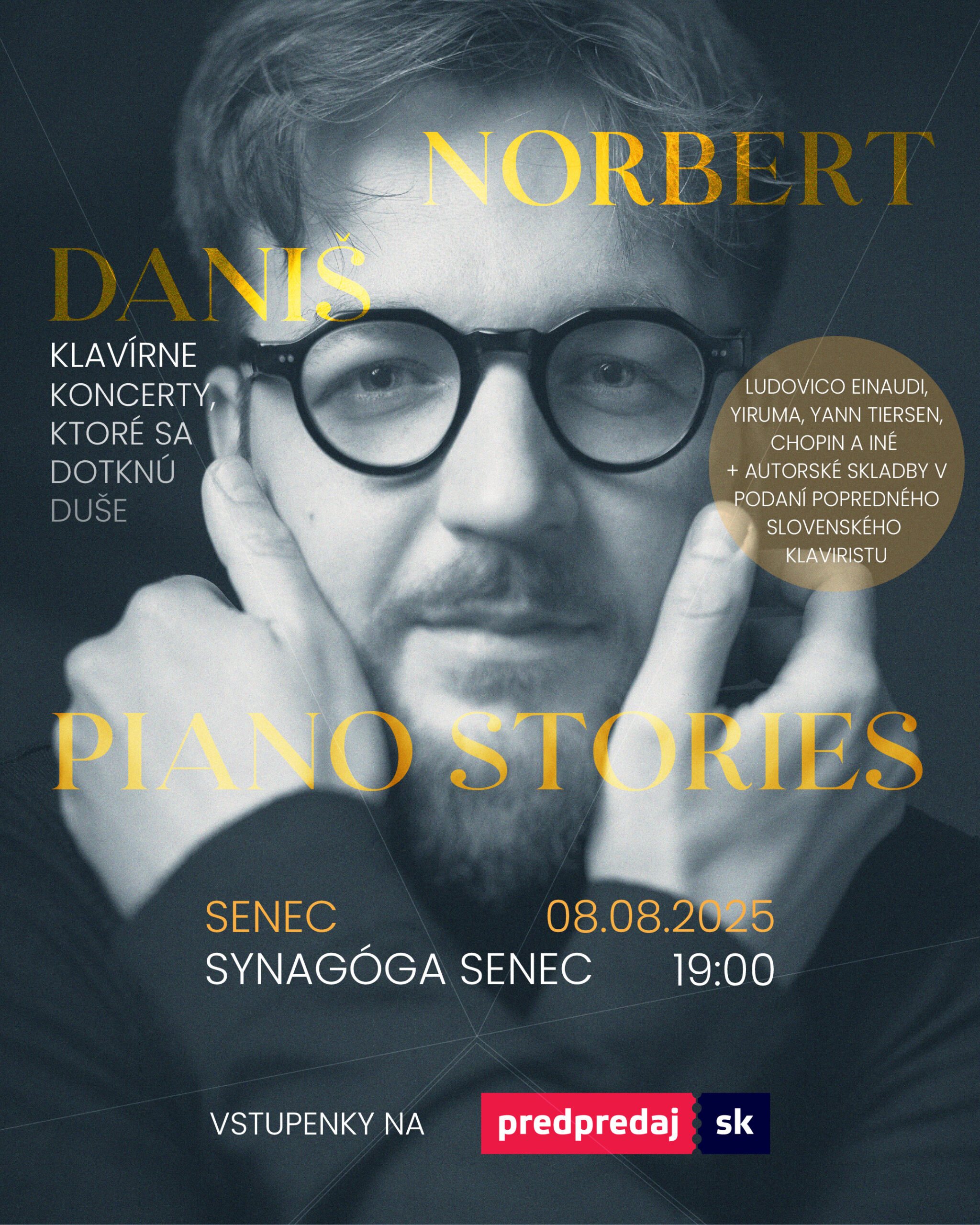 Norbert Daniš - Piano stories Synagóga Senec - Slnečné jazerá